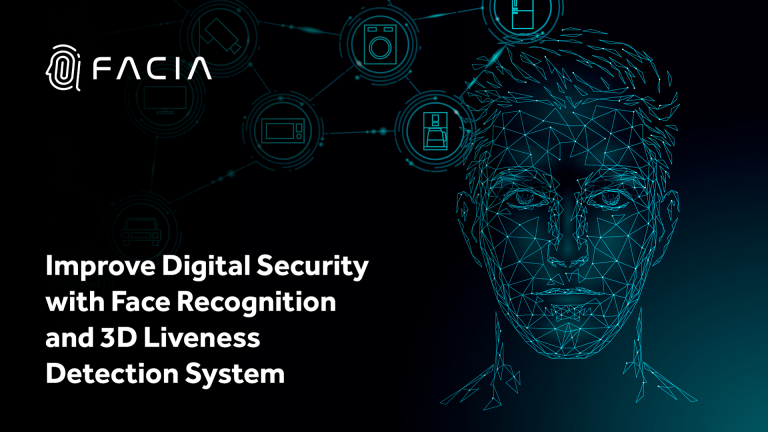 Improve Digital Security with Face Recognition and 3D Liveness ...