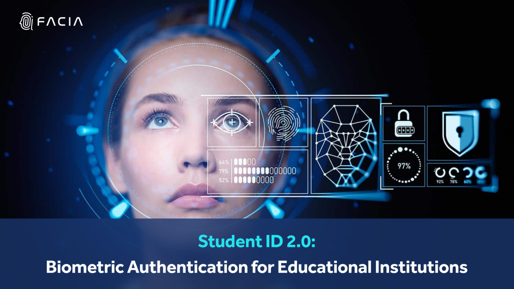 Enhance Education Security with Biometric Authentication
