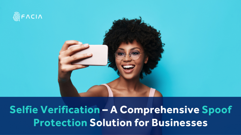 Selfie Verification - A Spoof Protection Solution for Businesses