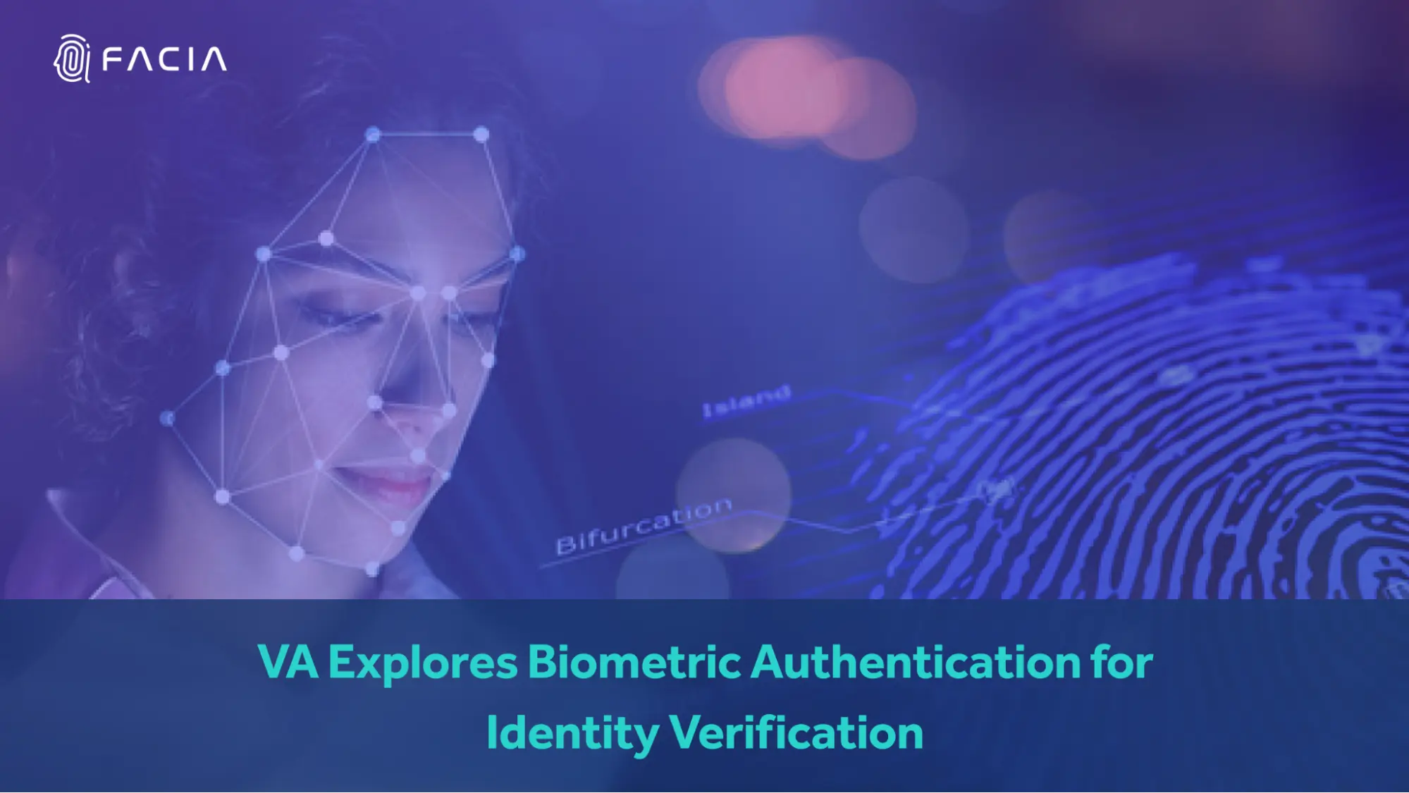 VA Explores Biometric Authentication for Identity Verification